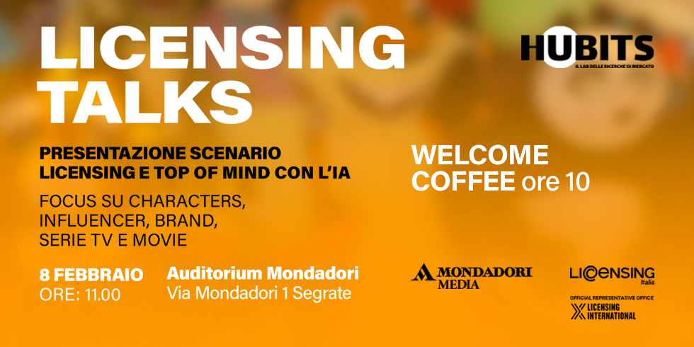 Save the Date! I Licensing Talks ritornano in presenza giovedì 8 febbraio 2024 - Licensing Italia